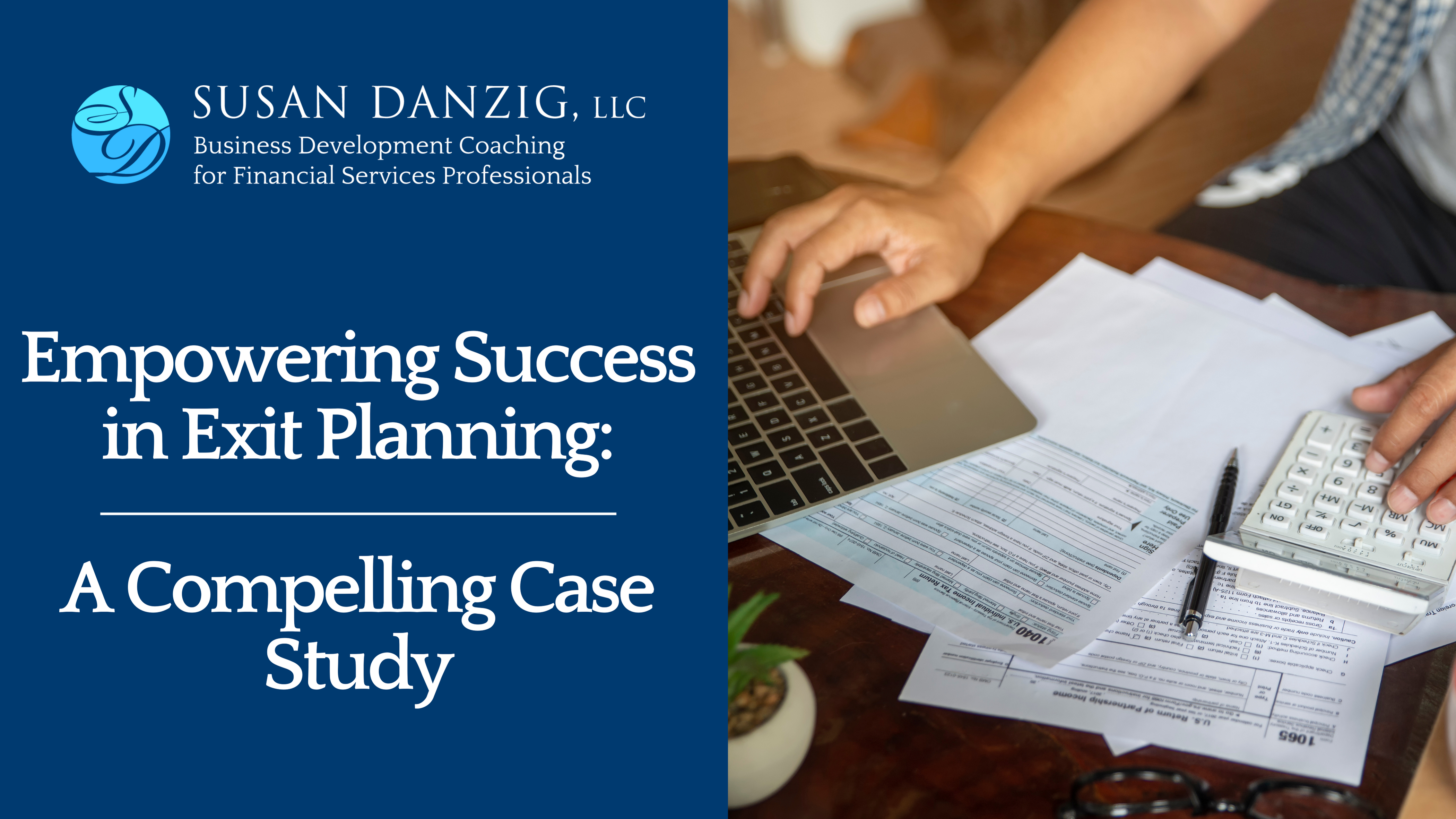 Empowering Success in Exit Planning: A Compelling Case Study ...